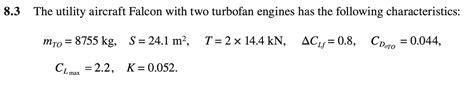 Solved Determine The Takeoff Airborne Segment Of The Chegg