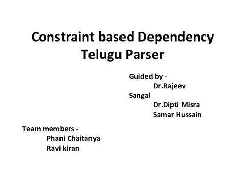 Constraint Based Dependency Telugu Parser Guided By Dr