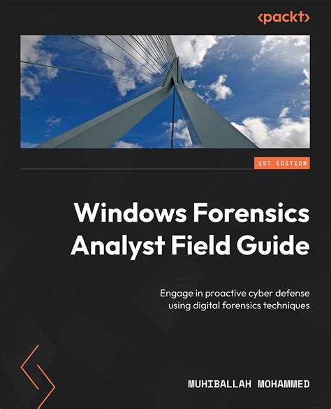 کتاب Windows Forensics Analyst Field Guide چاپ سال 2023
