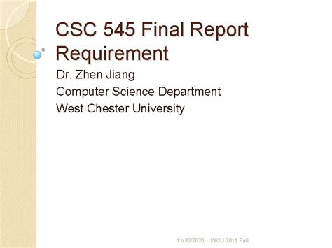 Csc 545 Final Report Requirement Dr Zhen Jiang