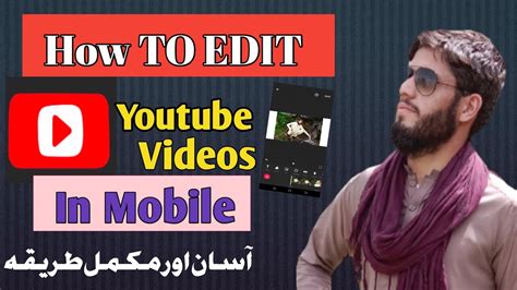 How To EDIT VIDEOS For YOUTUBES Mobile May Video Edit Sekaye YouTube