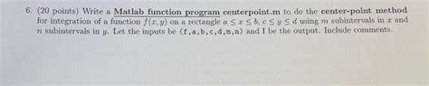 Solved 6 20 Points Write A Matlab Function Program
