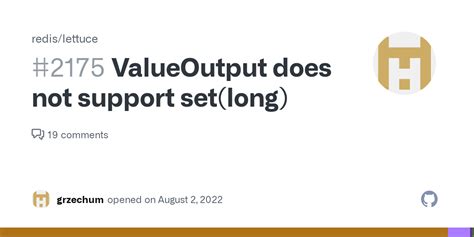 valueoutput does not support set long · issue 2175 · redis lettuce