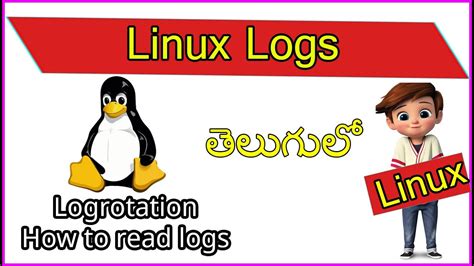 Linux Logs In Telugu Log Rotation Unix Basics Youtube