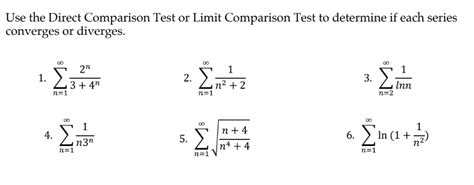 solved use the direct comparison test or limit comparison