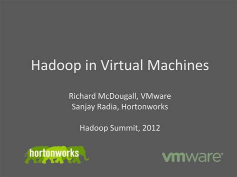 Hadoop On Virtual Machines Ppt