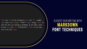 Markdown Font Techniques Your Guide To Text Styling