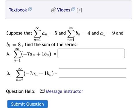 Solved Suppose That ∑n1∞an5 And ∑n1∞bn4 And A19 And