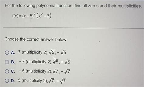 solved for the following polynomial function find all zeros