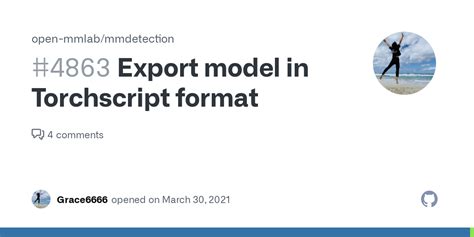 Export Model In Torchscript Format · Issue 4863 · Open Mmlab