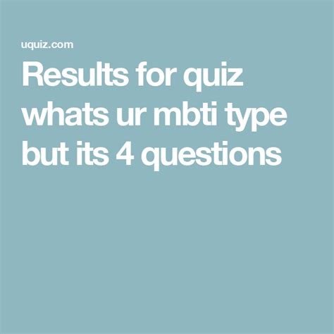 Find Your Mbti Type In 4 Questions Quiz