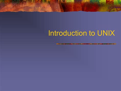 Introduction To Unix Ppt Download
