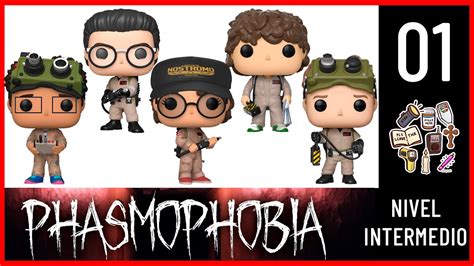 Phasmophobia 15 Intermedio EspaÑol El Dilema De Los Orbes Youtube