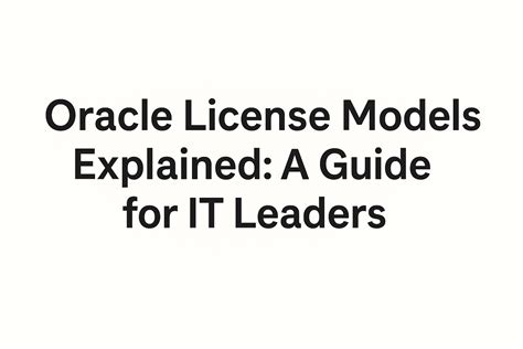 Oracle Licensing Models