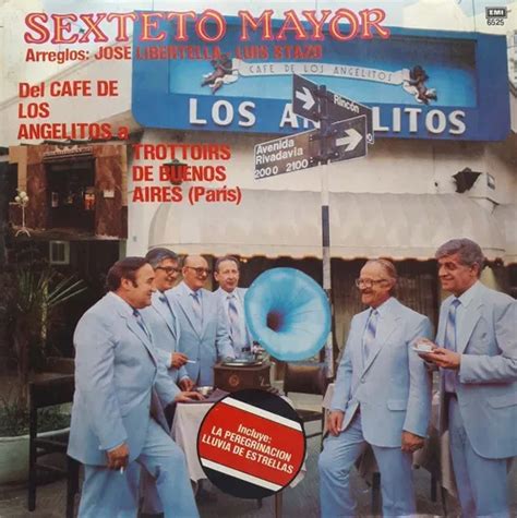 Sexteto Mayor Del Café De Los Angelitos 2 Lp Mercadolibre