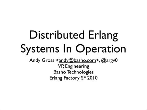 Distributed Erlang Systems In Operation Ppt