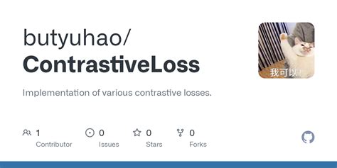 Github Butyuhaocontrastiveloss Implementation Of Various