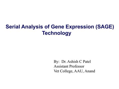 Sage Serial Analysis Of Gene Expression Pptx Biological Sciences Science