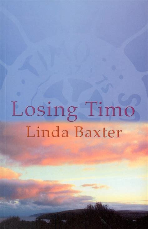 Losing Timo Baxter Linda 9781870206662 Books