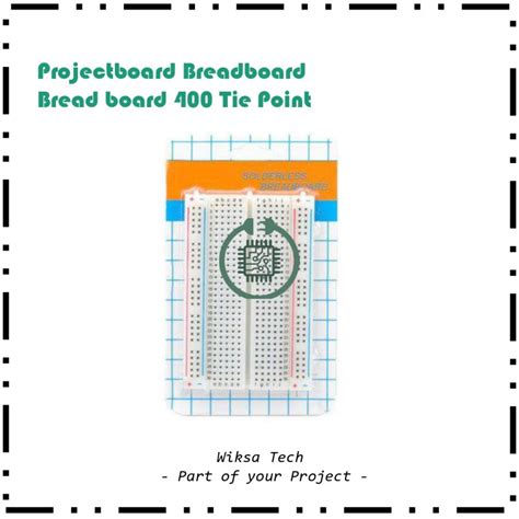 Jual Projectboard Breadboard Bread Board Tie Point Shopee Indonesia
