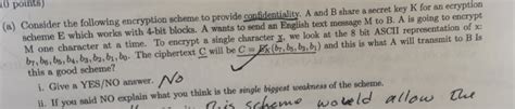 solved consider the following encryption scheme to provide