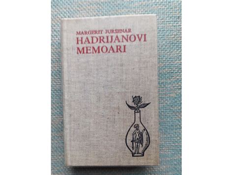 Margerit Jursenar Hadrijanovi Memoari 73192061