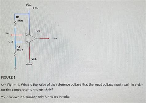 Solved See Figure 1 What Is The Value Of The Reference