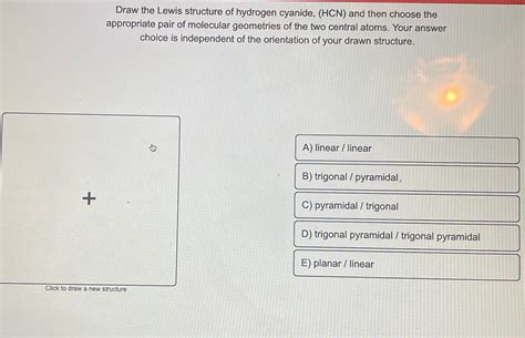 [solved] Draw The Lewis Structure Of Hydrogen Cyanide Hcn And Then Choose Course Hero