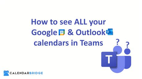 How To Sync All Your Calendars To Microsoft Teams CalendarBridge Help