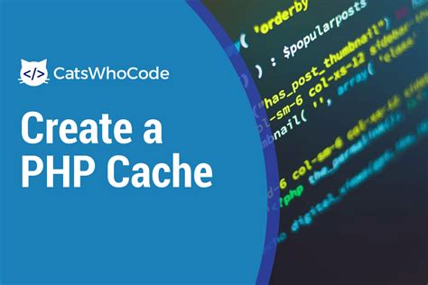 How To Create A PHP Cache In 3 Easy Steps 2024 Edition