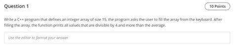Solved Question 1 10 Points Write A C Program That Defines