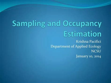 Ppt Sampling And Occupancy Estimation Powerpoint Presentation Free