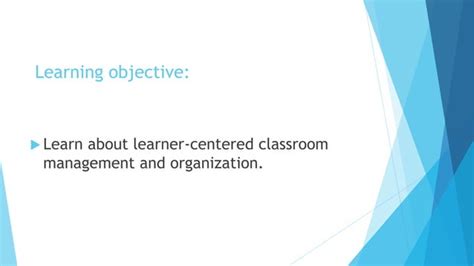 Unit3 A1 Organization And Management Of Learner Centered Classrooms Pdf Secondary Education