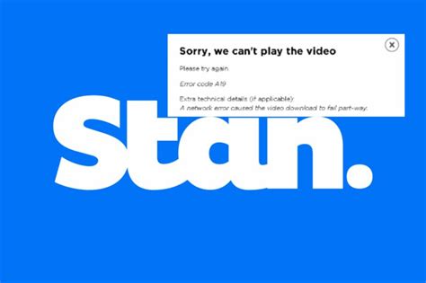 5 Ways To Fix The Error Code A19 On Stan