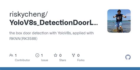 Github Riskycheng Yolov S Detectiondoorlock The Box Door Detection With Yolov S Applied With