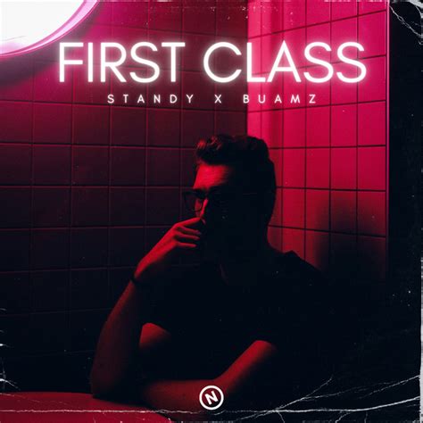 First Class Single By Standy Spotify First Class Single By Standy Spotify
