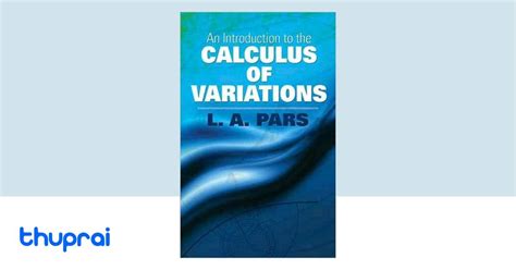 Buy An Introduction To The Calculus Of Variations Dover Books On