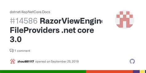 Razorviewengineoptions Fileproviders Net Core 30 · Issue 14586 · Dotnetaspnetcoredocs · Github