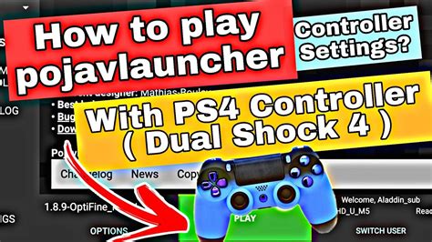 How To Play Pojavlauncher With Ps4 Controller Dual Shock 4 Controller Settings Minecraft How To Play Pojavlauncher With Ps4 Controller Dual Shock 4 Controller Settings Minecraft