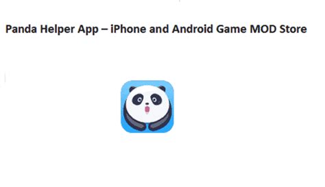 Panda Helper App Iphone And Android Game Mod Store