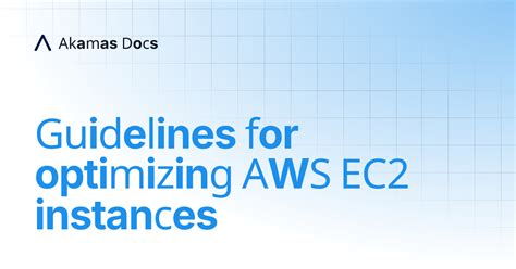 Guidelines For Optimizing Aws Ec2 Instances Akamas Docs