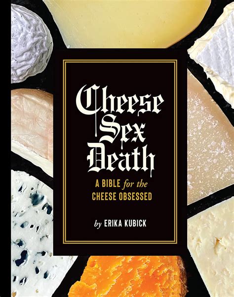 Buy Cheese Sex Death Book Online At Low Prices In India Cheese Sex