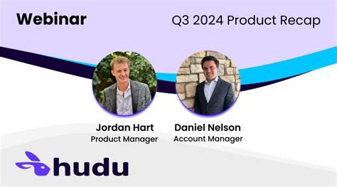 Hudu On Linkedin We Had An Incredible Q3 Product Recap Webinar Yesterday We Covered All…