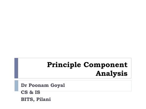 Ppt Principle Component Analysis Powerpoint Presentation Free Download Id 3447834