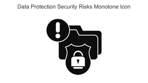 Data Protection Security Risks Monotone Icon In Powerpoint Pptx Png And Editable Eps Format PPT