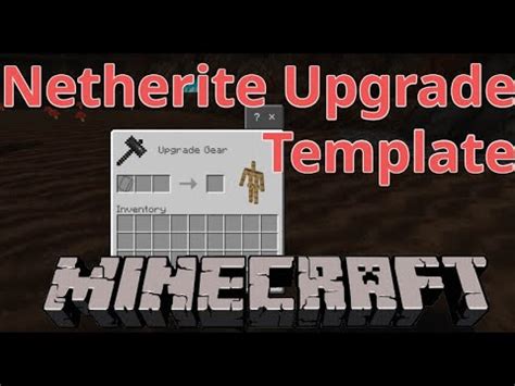Minecraft How To Get The Netherite Upgrade Template YouTube