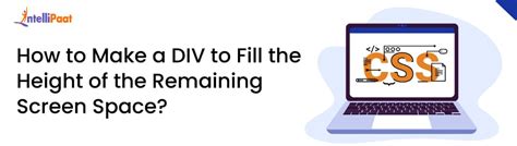 How To Make A Div To Fill The Height Of The Remaining Screen Space