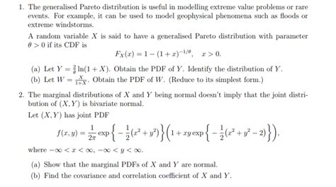 Solved 1 The Generalised Pareto Distribution Is Useful In