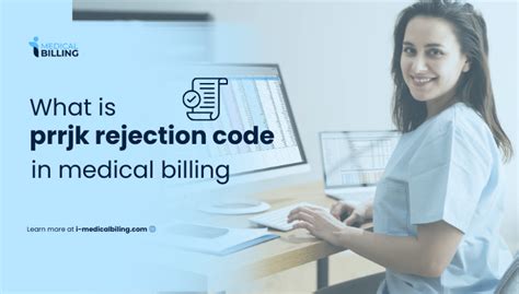 What Is “prrjk Rejection Code” In Medical Billing I