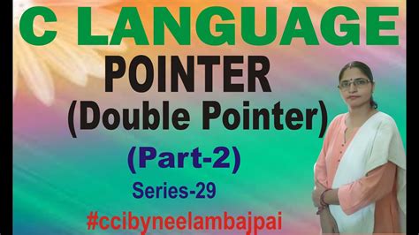 Pointer In C Language Part 2 What Is Pointer Double Pointer In C